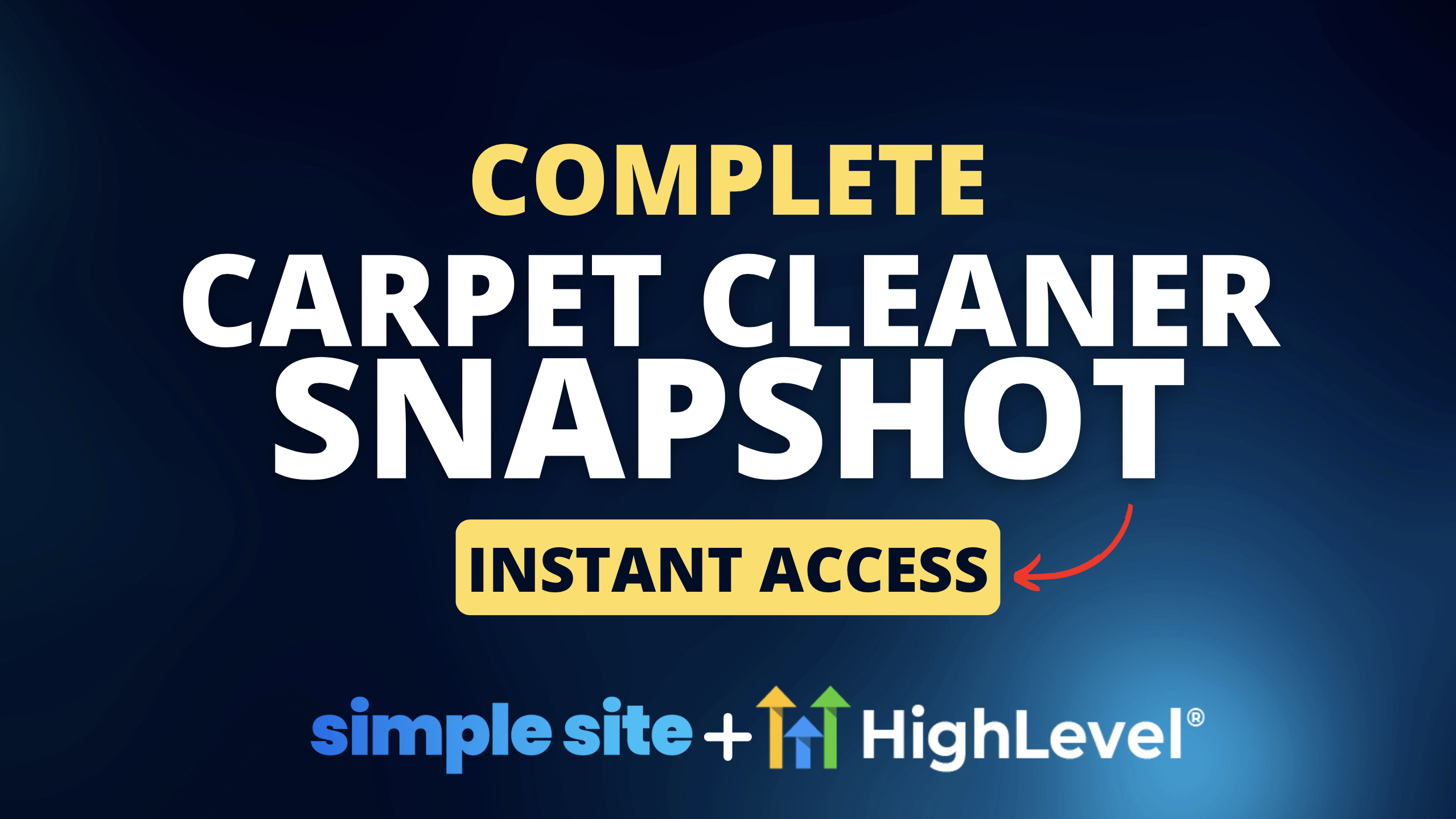 Carpet Cleaner Snapshot - The Marketer's Toolkit for Go High Level